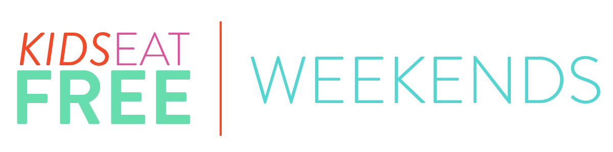 Kids Eat Free: Weekends - Indy's Child Magazine