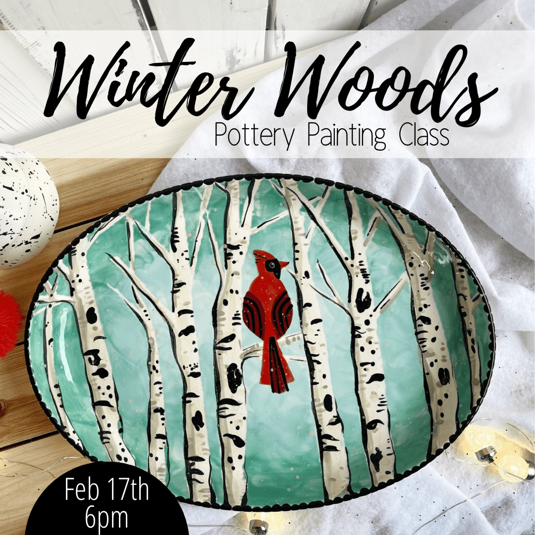 Winter Wood Pottery Painting Class - Indy's Child Magazine
