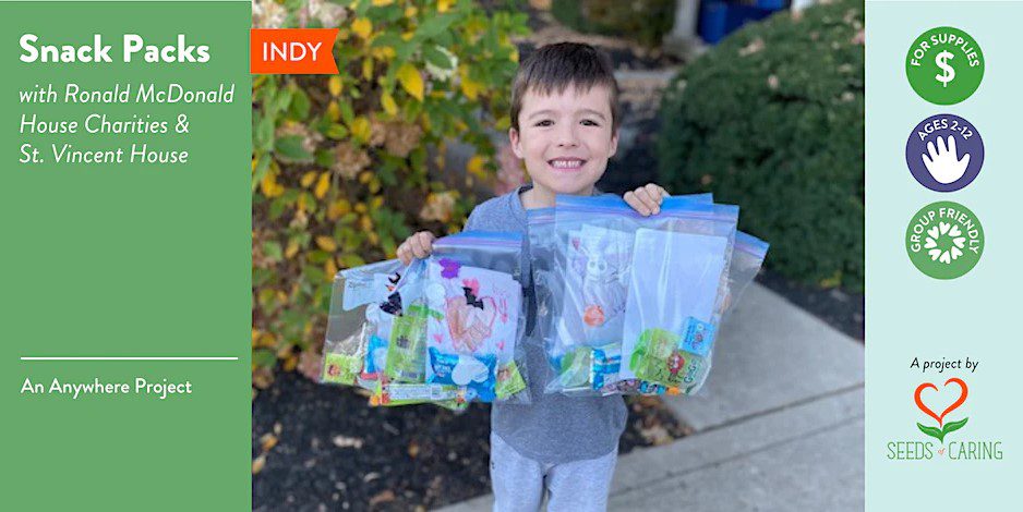 Snack Packs for Ronald McDonald House of Central Indiana with Seeds of ...