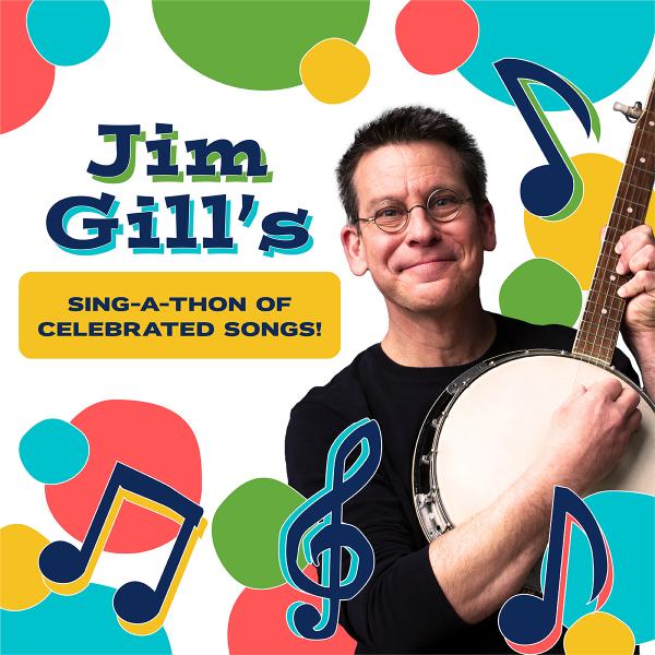 Jim Gill's Sing-a-thon of Celebrated Songs! - Indy's Child Magazine